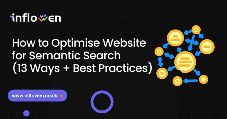 13 Best Practices to Optimise Website for Semantic Search
